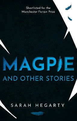 Magpie by Sarah Hegarty | Paper Plus