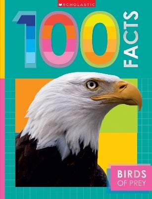 Birds of Prey: 100 Facts (Miles Kelly) by Make Believe Ideas Ltd ...