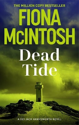 Dead Tide by Fiona McIntosh | Paper Plus