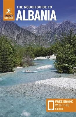 The Rough Guide to Albania: Travel Guide with eBook by Rough Guides ...