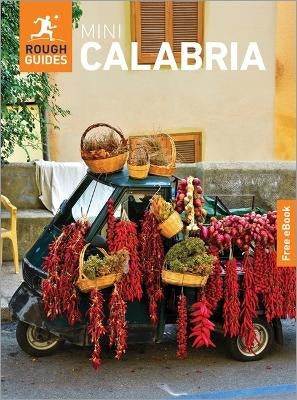Rough Guides Mini Calabria: Travel Guide with eBook by Rough Guides ...