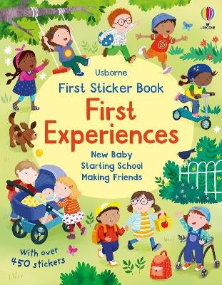 First Sticker Book First Experiences by Holly Bathie, Jessica Greenwell ...