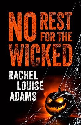 No Rest for the Wicked by Rachel Louise Adams | Paper Plus