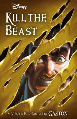 Disney Princess Beauty and the Beast: Kill the Beast by Walt Disney ...