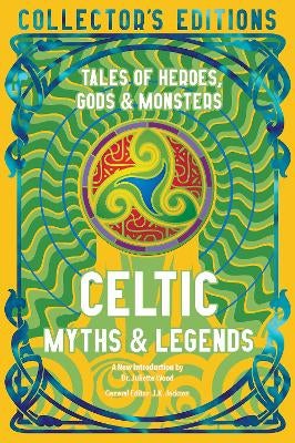 Celtic Myths & Legends by Dr Juliette Wood | Paper Plus
