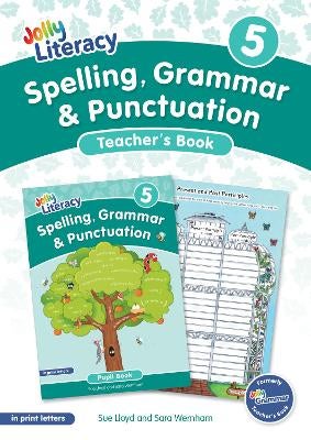 Spelling, Grammar & Punctuation Teacher’s Book 5 by Sue Lloyd, Sara ...