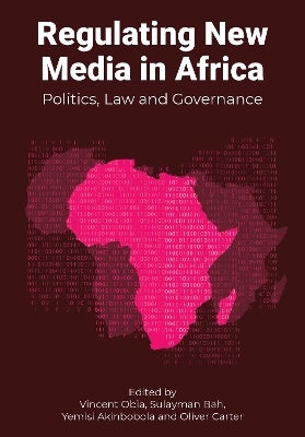 Regulating New Media in Africa by | Paper Plus
