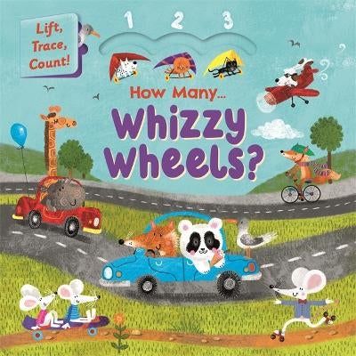 How Many Whizzy Wheels? by Autumn Publishing | Paper Plus