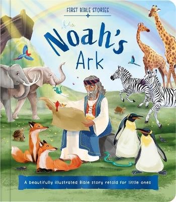 First Bible Stories: Noah's Ark by Autumn Publishing | Paper Plus