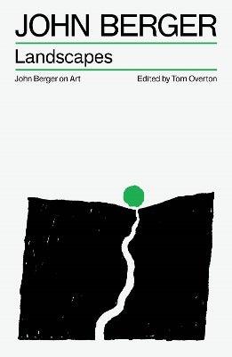 Landscapes by John Berger | Paper Plus