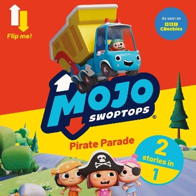 Mojo Swoptops: 2 in 1 Story Collection by Mojo Swoptops | Paper Plus