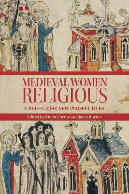 Medieval Women Religious, c. 800-c. 1500 by | Paper Plus