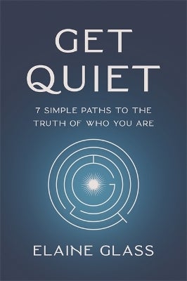 Get Quiet by Elaine Glass | Paper Plus