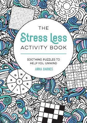 The Stress Less Activity Book by Anna Barnes | Paper Plus