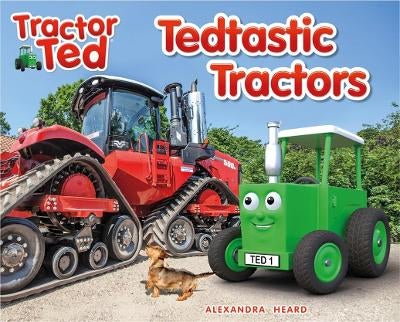 Tractor Ted Tedtastic Tractors by Alexandra Heard | Paper Plus