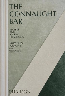 The Connaught Bar by Agostino Perrone | Paper Plus