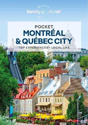 Lonely Planet Pocket Montreal & Quebec City by Lonely Planet, Regis St ...