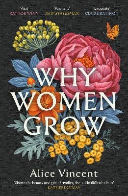 Why Women Grow by Alice Vincent | Paper Plus