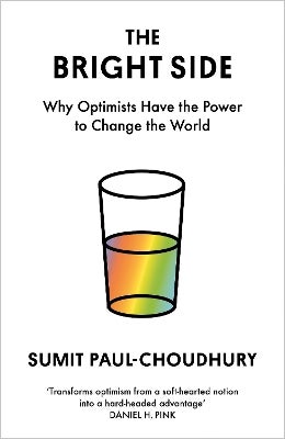 The Bright Side by Sumit Paul-Choudhury | Paper Plus