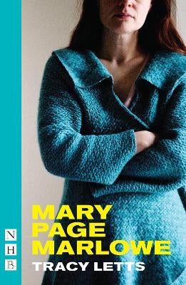 Mary Page Marlowe by Tracy Letts | Paper Plus