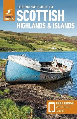 The Rough Guide to Scottish Highlands & Islands: Travel Guide with ...