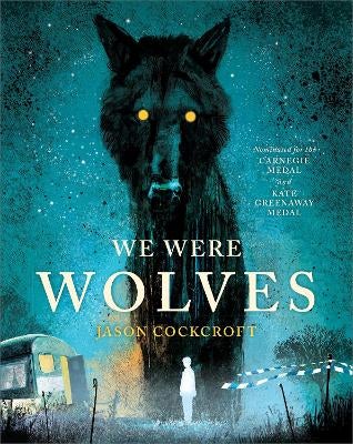We Were Wolves by Jason Cockcroft | Paper Plus