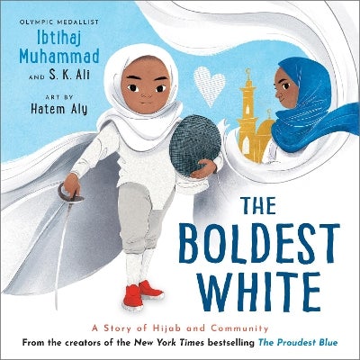 The Boldest White by Ibtihaj Muhammad, S. K. Ali | Paper Plus