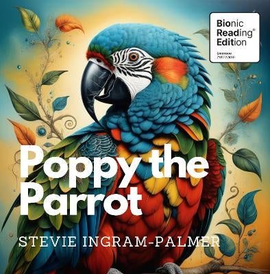 Poppy the Parrot by Stevie Ingram-Palmer | Paper Plus