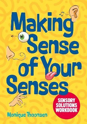 Making Sense of Your Senses by Monique Thoonsen | Paper Plus
