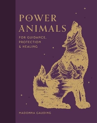 Power Animals by Madonna Gauding | Paper Plus