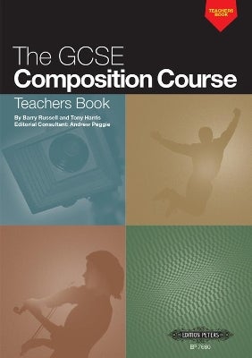 The GCSE Composition Course: Teachers Book by Tony Harris | Paper Plus