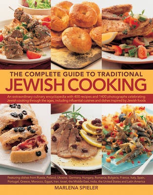 Complete Guide to Traditional Jewish Cooking by Spieler Marlina | Paper ...