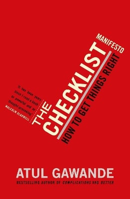 The Checklist Manifesto by Atul Gawande | Paper Plus
