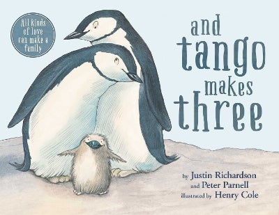 And Tango Makes Three by Justin Richardson, Peter Parnell | Paper Plus