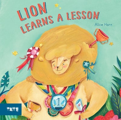 Lion Learns a Lesson by Alice Horn | Paper Plus