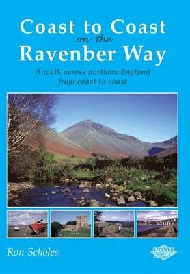 Coast to Coast on the Ravenber Way by Ron Scholes | Paper Plus