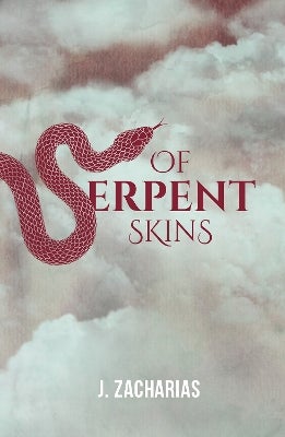 Of Serpent Skins by Jacqueline Zacharias | Paper Plus