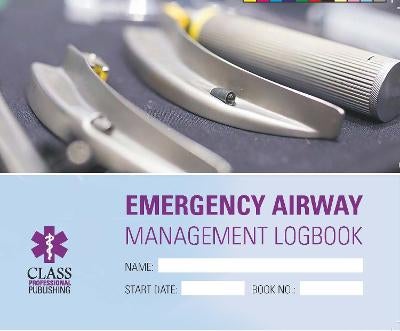 Emergency Airways Management Logbook by Jamie Todd | Paper Plus