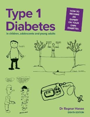 Type 1 Diabetes in Children, Adolescents and Young Adults by Dr Ragnar ...