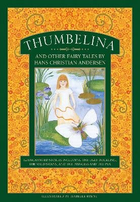 Thumbelina and other fairy tales by Hans Christian Andersen by | Paper Plus
