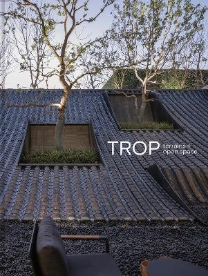 TROP terrains + open space by TROP Architects | Paper Plus