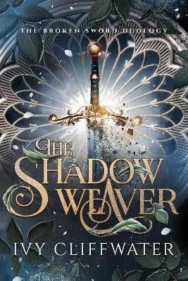 The Shadow Weaver by Ivy Cliffwater | Paper Plus