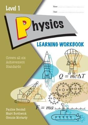 LearnWell ESA Physics Learning Workbook Level 1 by Pauline Bendall, Mairi Borthwick, Glennis ...