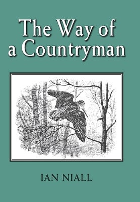 The Way of a Countryman by Ian Niall | Paper Plus