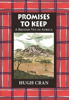 Promises to Keep by Hugh Cran | Paper Plus