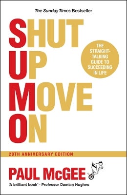 S.U.M.O (Shut Up, Move On) by Paul McGee | Paper Plus
