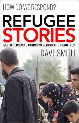 Refugee Stories by Dave Smith | Paper Plus