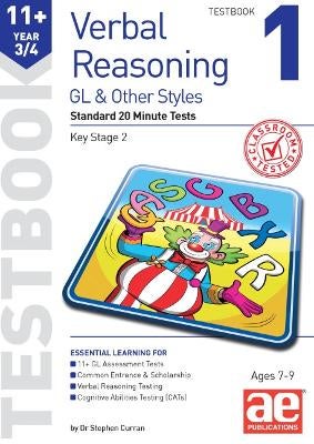 11+ Verbal Reasoning Year 3/4 GL & Other Styles Testbook 1 by Dr ...