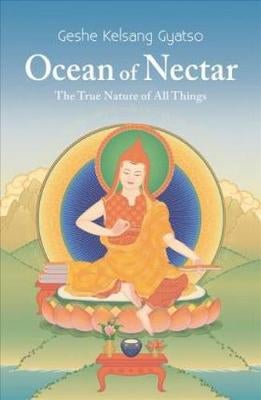 Ocean Of Nectar by Geshe Kelsang Gyatso | Paper Plus