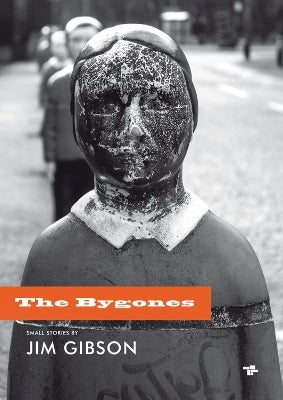 The Bygones by Jim Gibson | Paper Plus
